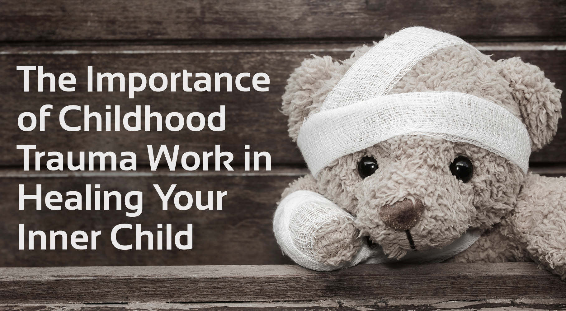 Childhood Trauma Work, Why is it so Important? - Psychic Pages